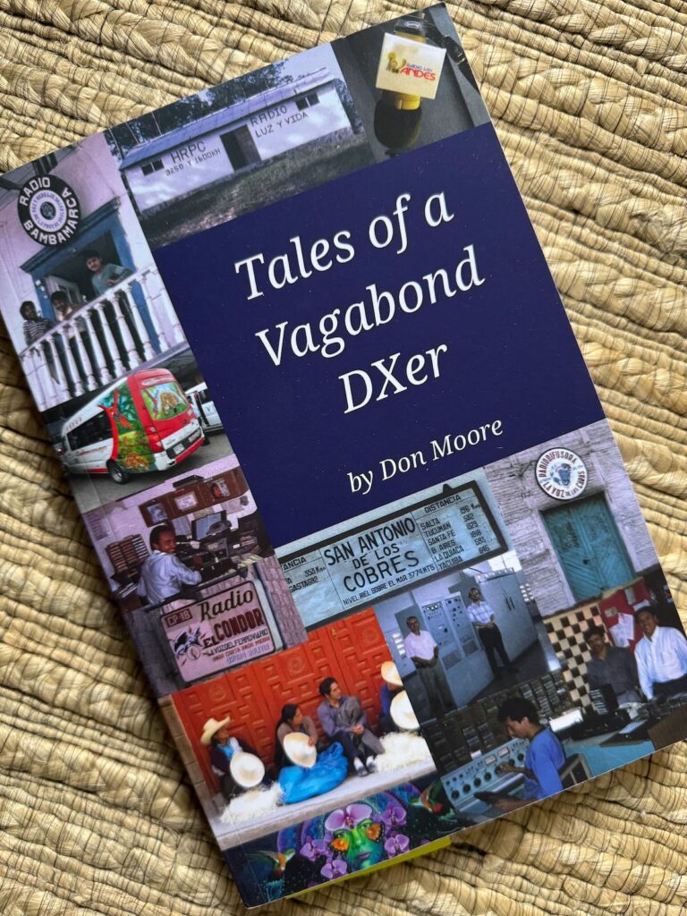 Perfect Gift or Holiday Read: Tales of a Vagabond DXer by Don Moore | The SWLing Post